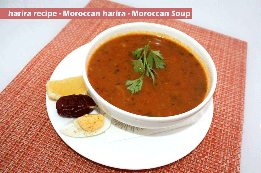 harira recipe - Moroccan harira - Moroccan Soup - Top of Best