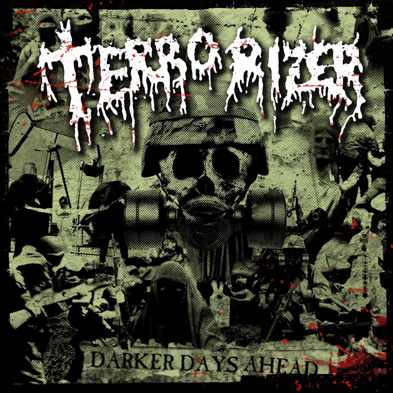 CrusHead: TERRORIZER - DARKER DAYS AHEAD