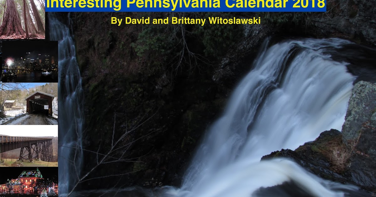 2018 Interesting Pennsylvania Calendar | Interesting Pennsylvania and ...