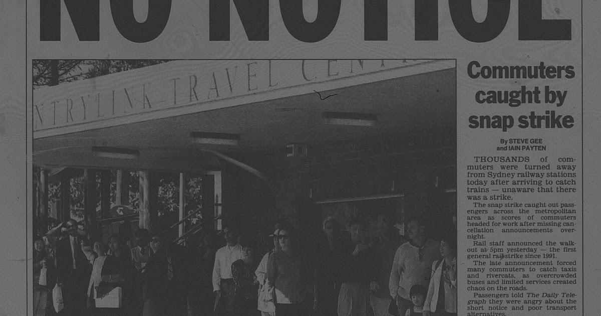 Fab Sydney Flashbacks: MAJOR EVENT: Cityrail Strike (1999)