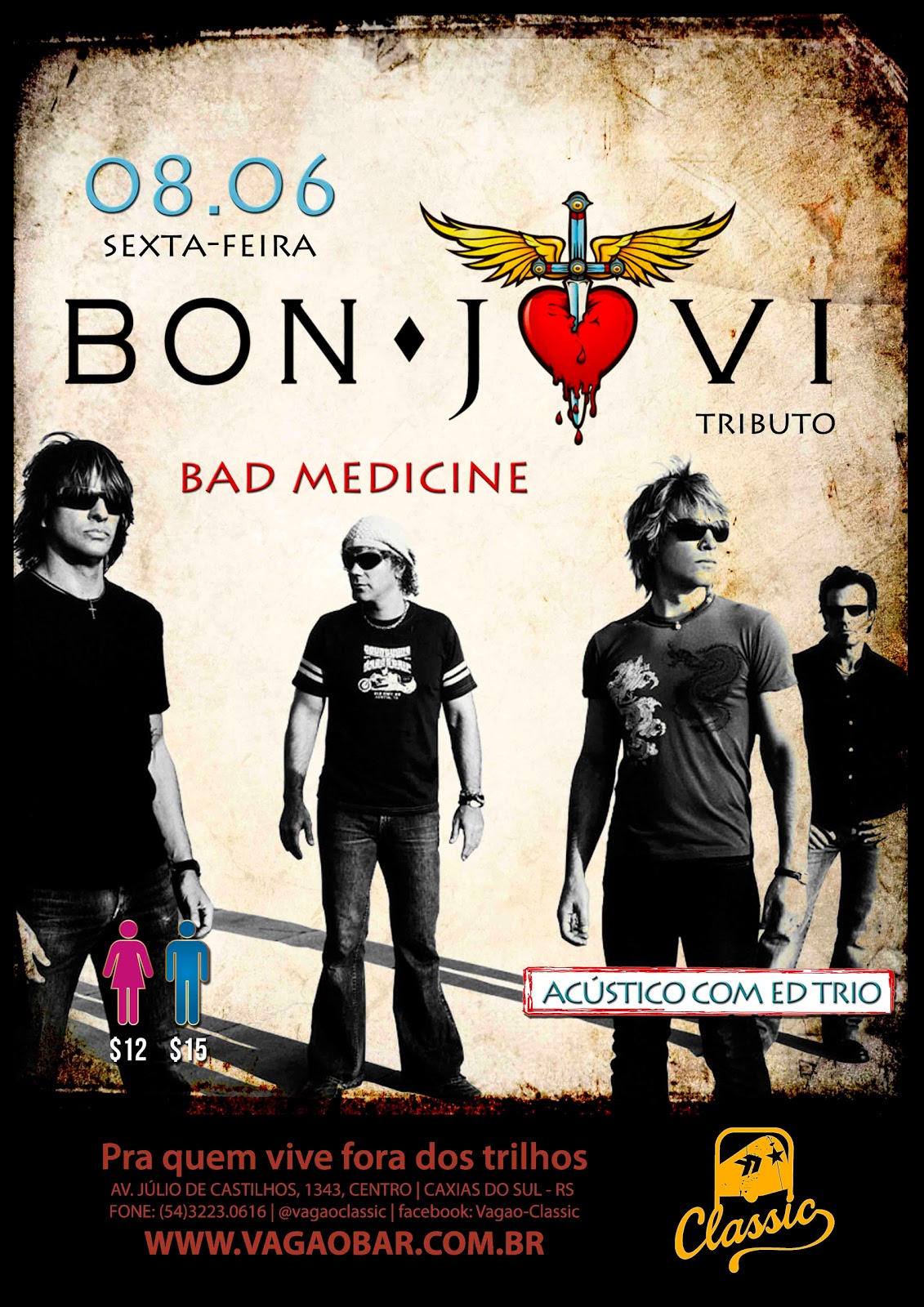 Na Trilha do Vagão!!!: TRIBUTO À BON JOVI!!!