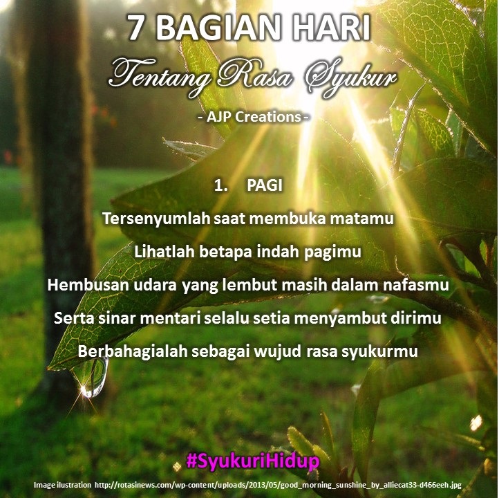 7 BAGIAN HARI - Tentang Rasa Syukur | AJP Creations