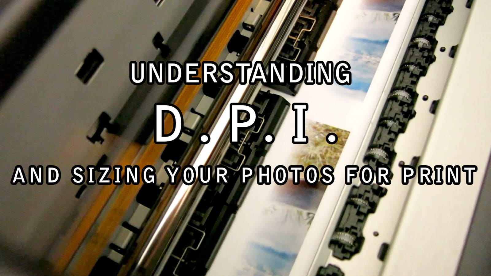 How to Size Your Image for Printing