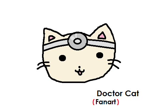 They Say Meow: Doctor Cat - Fanart