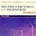 Todo Para Ing. Mecánica: Mecánica Vectorial para Ingenieros Beer & Johnston 8va Edición. [DINAMICA]