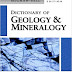 Download the Dictionary of Geology and Mineralogy