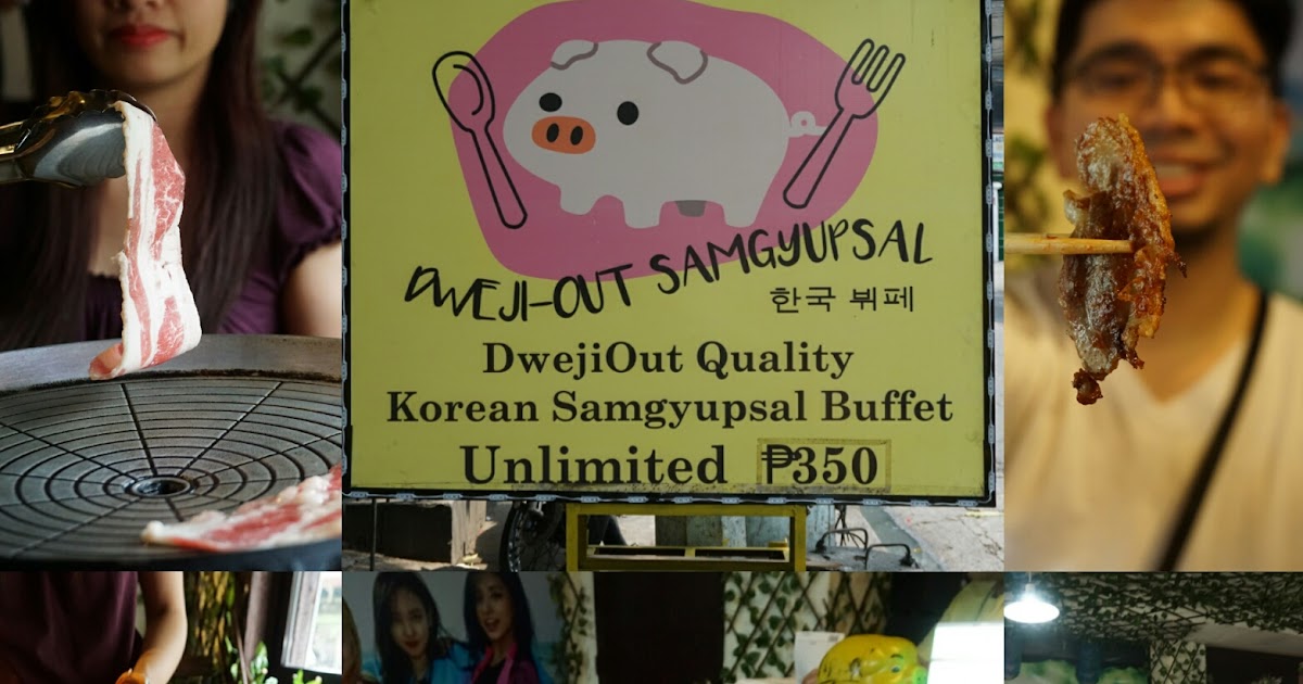 Dweji-Out Korean Samgyupsal Buffet