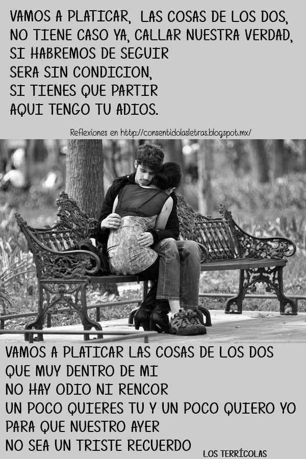 la vida es sencilla: Vamos a platicar las cosas de los dos