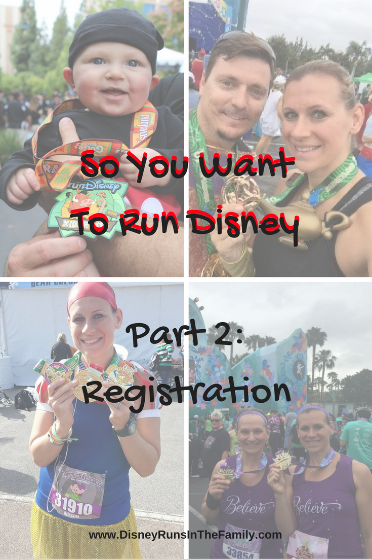 Disney Runs in the Family: So You Want To Run Disney--Part 2: Registration