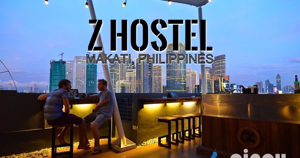 Z HOSTEL: “One of the Hippest Hostels in Makati” | Blogs, Travel Guides ...