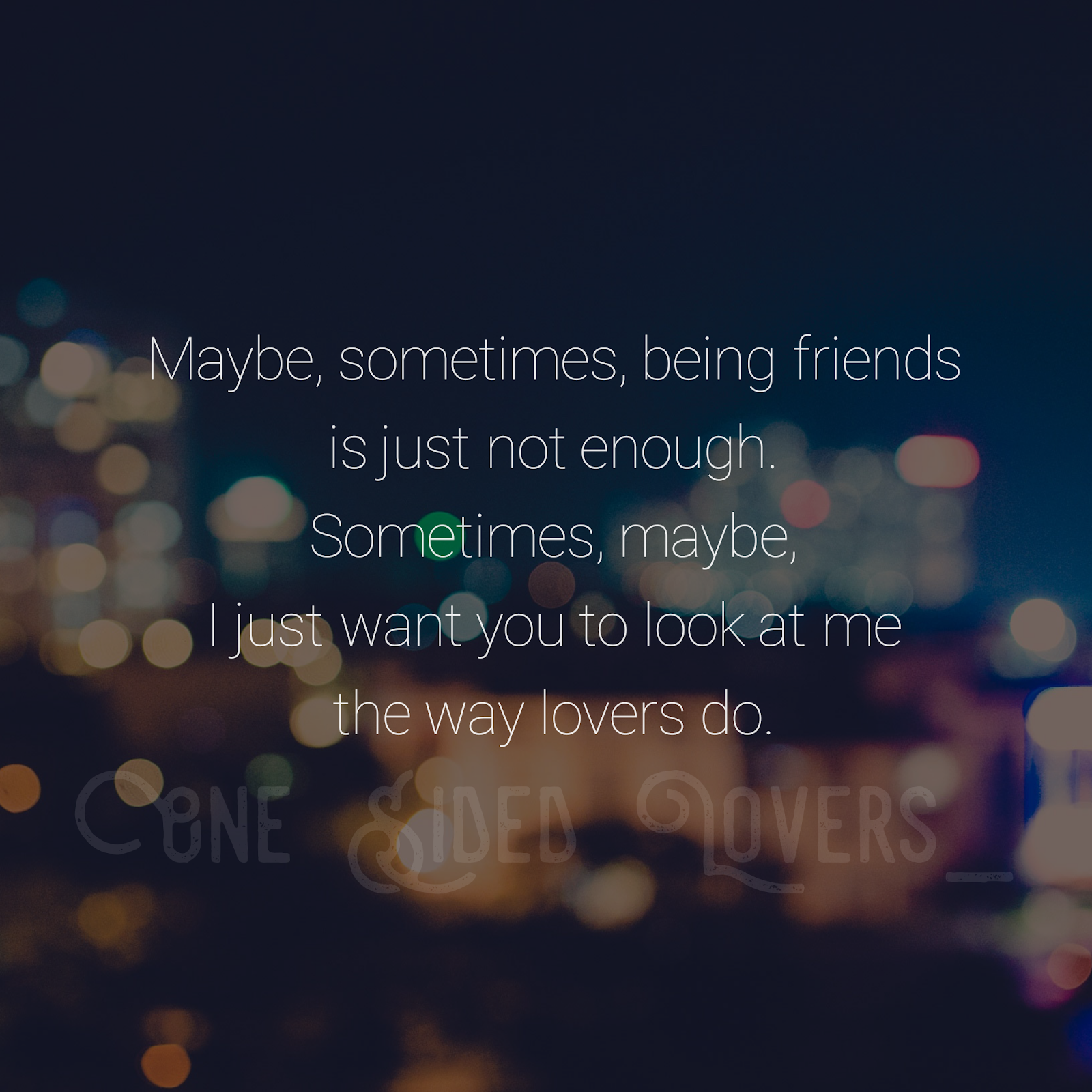One Sided Lovers: One Sided love quotes