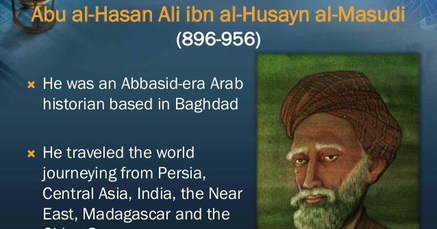 Koleksi Makalah dan Artikel: Al-Masudi: Biography of Al-Masudi