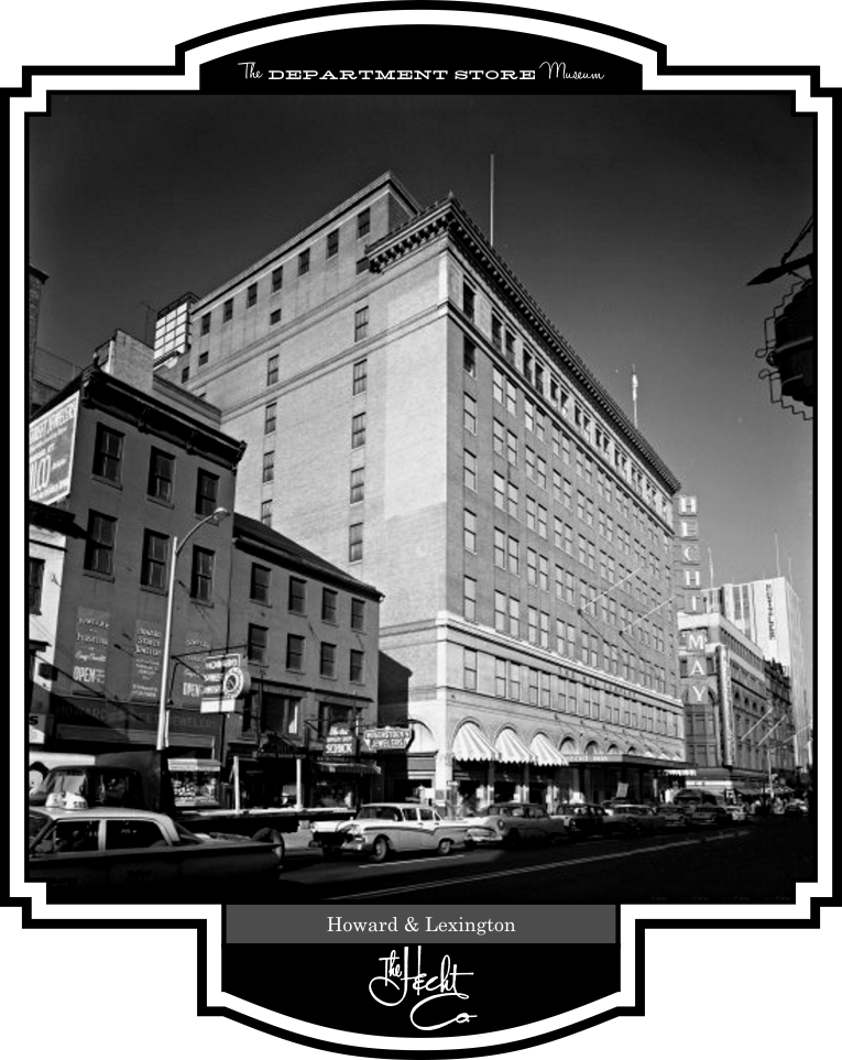The Department Store Museum: The Hecht Co., Baltimore, Maryland