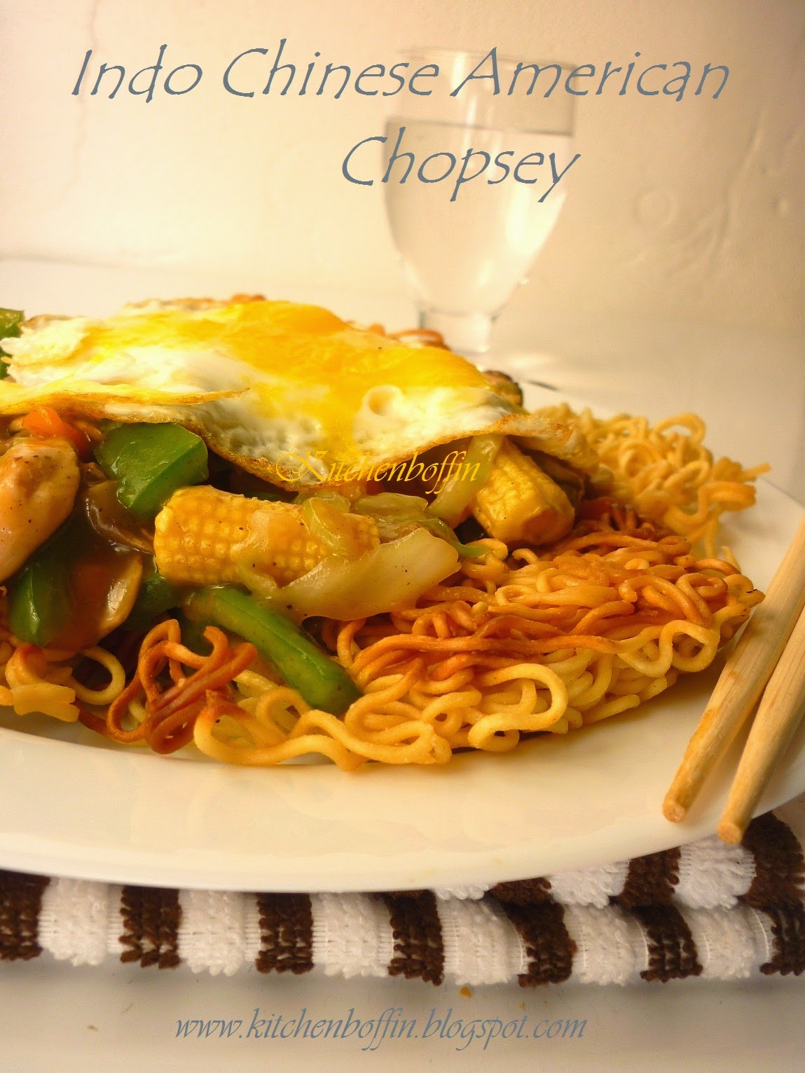 Kitchen Boffin: Indo Chinese American Chopsey