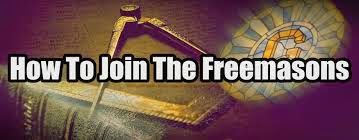 HOW TO JOIN FREEMASONS ? - Masonic money
