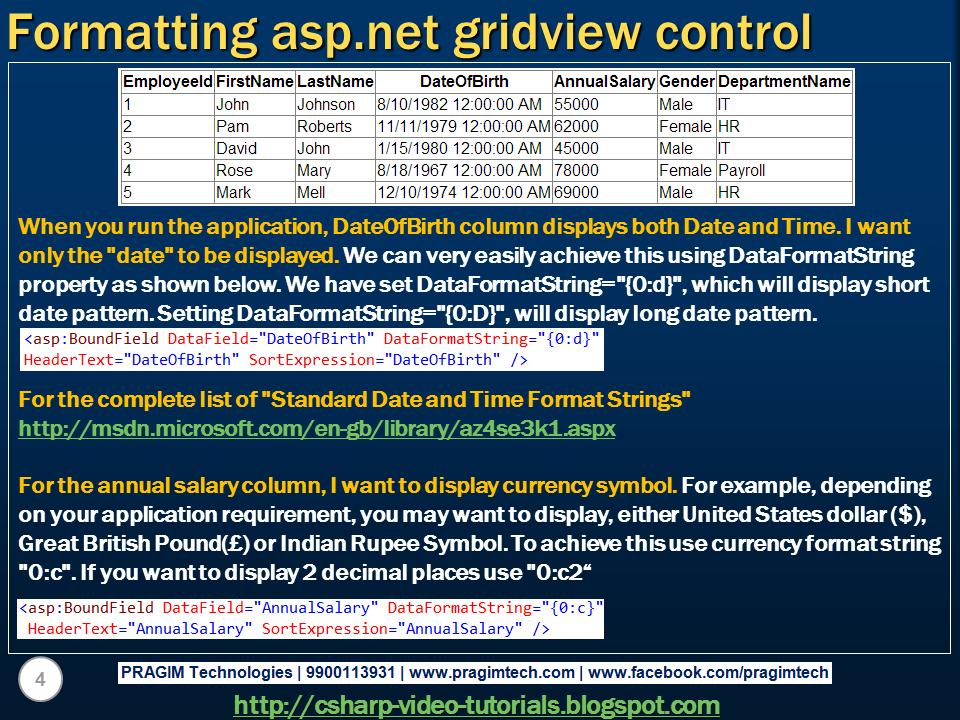 Sql Server Net And C Video Tutorial Part 7 Formatting Gridview Control