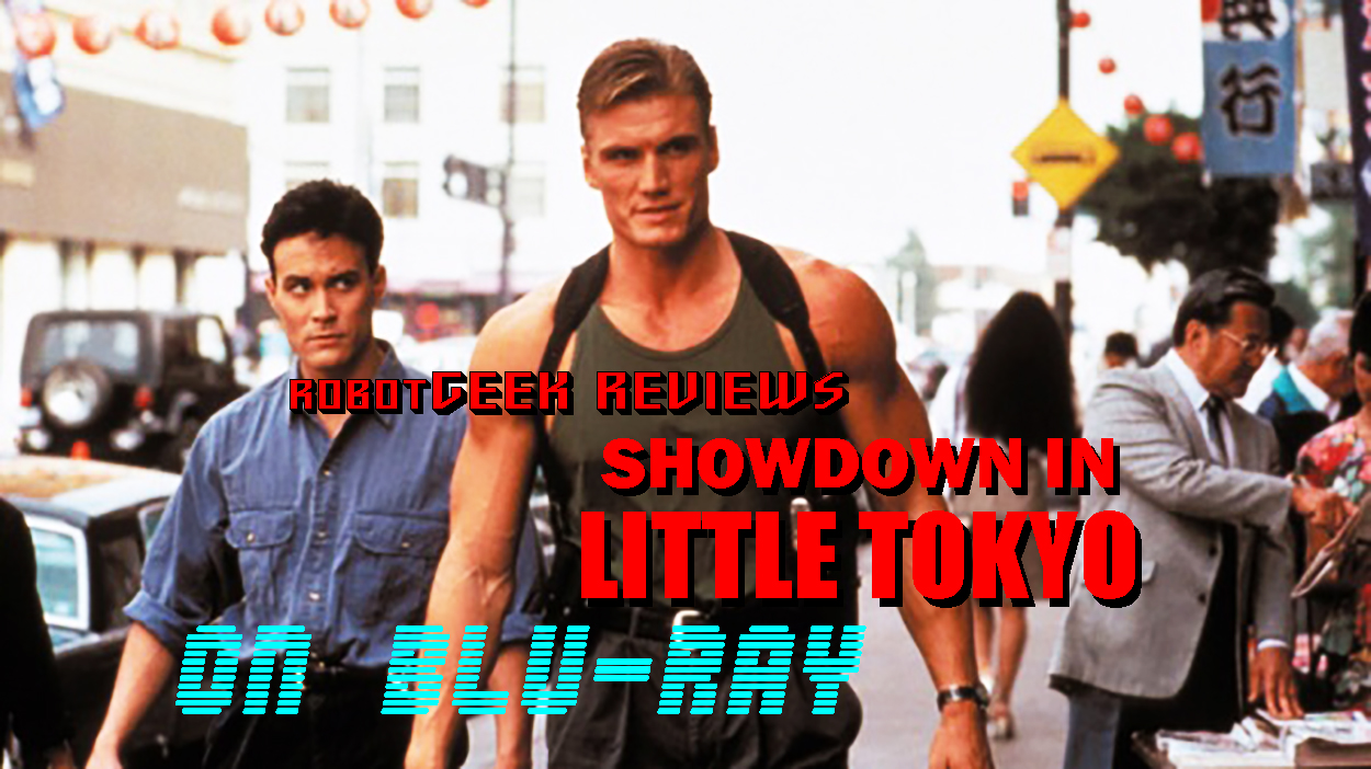 robotGEEK'S Cult Cinema: Blu-Ray Review: Showdown in Little Tokyo (1991)