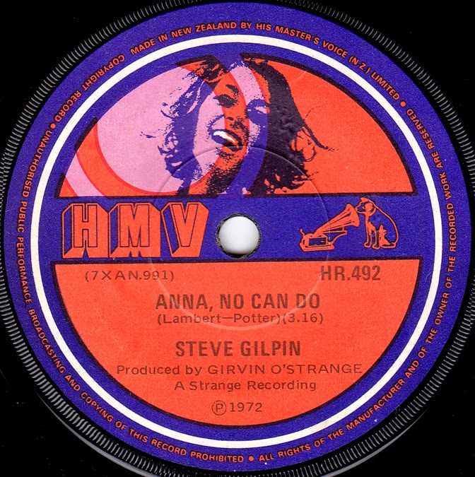 Forgotten New Zealand 45s: Steve Gilpin Anne, No Can Do -1972