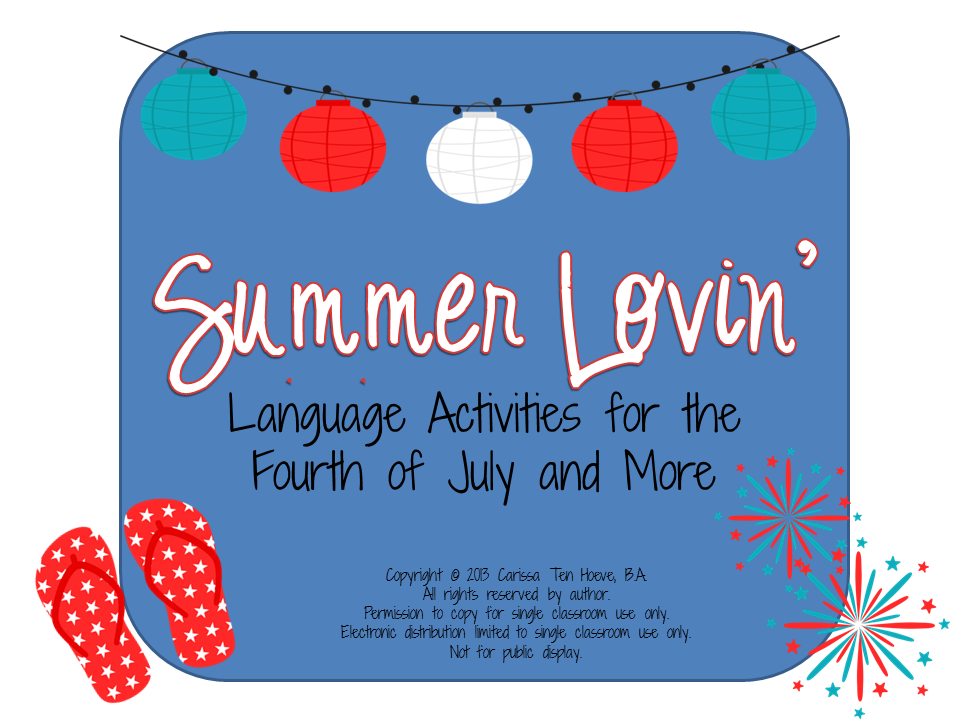 Summer Lovin': Language Activities for the Fourth of July and More