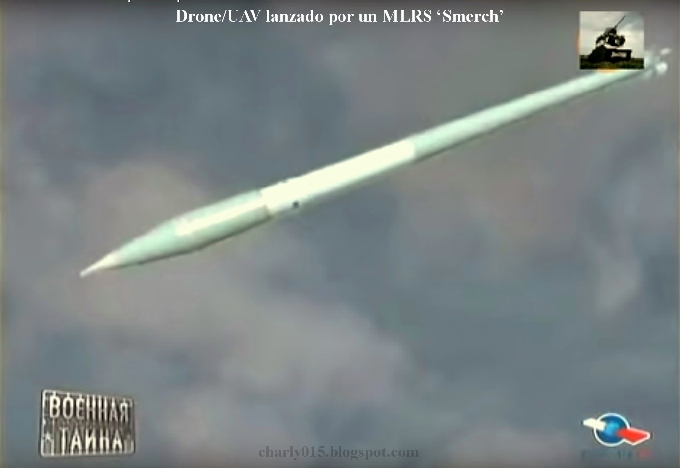 Análisis Militares: Drones desplegados mediante lanzacohetes 'Smerch ...