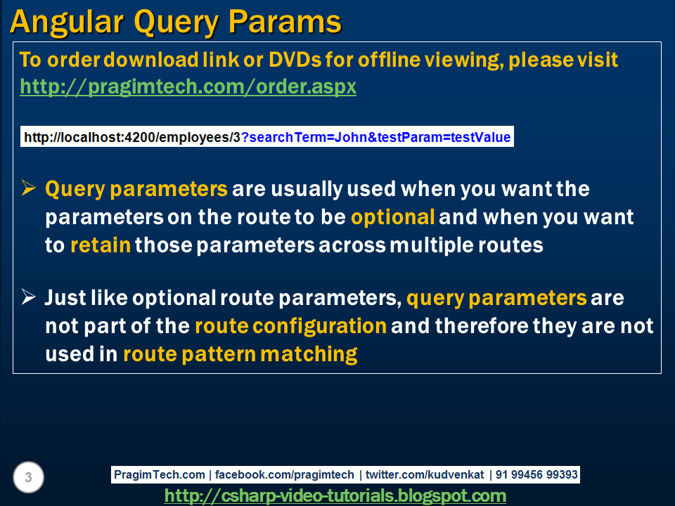 Sql server, .net and c# video tutorial: Angular query params - Slides Sql server, .net and c# video tutorial: Angular query params - Slides