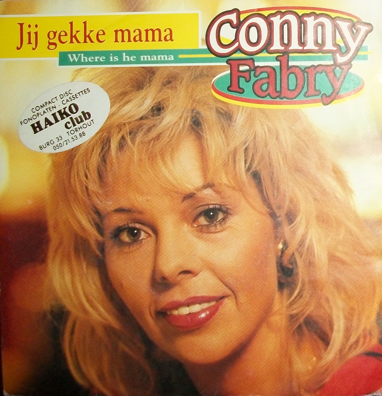 Le note di Euterpe: Conny Fabry - Jij gekke mama/Where is he mama (1989)