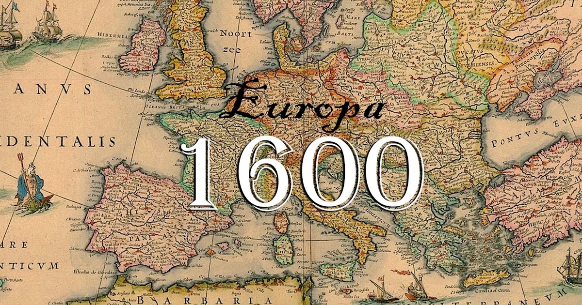 Un Diario del Siglo XVII: EUROPA 1600