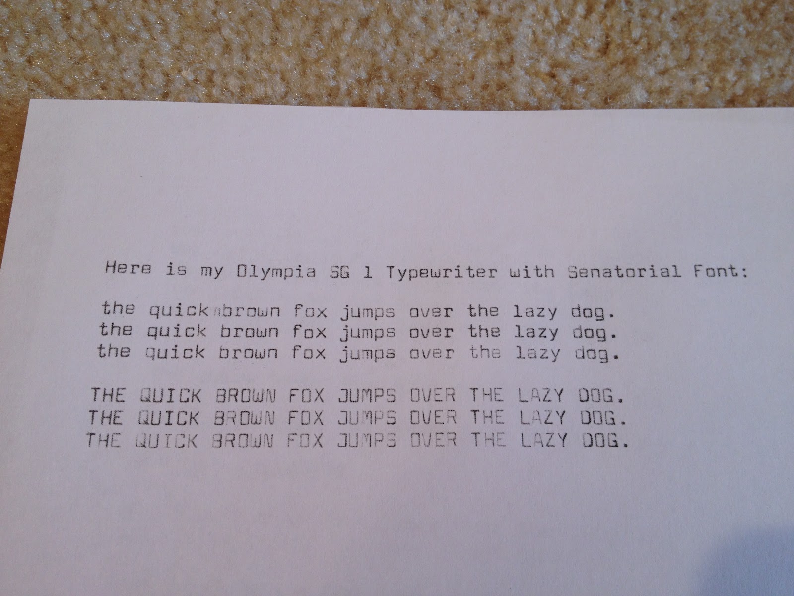 Typewriters 101 : My New Olympia SG 1 Typewriter (Senatorial Font)