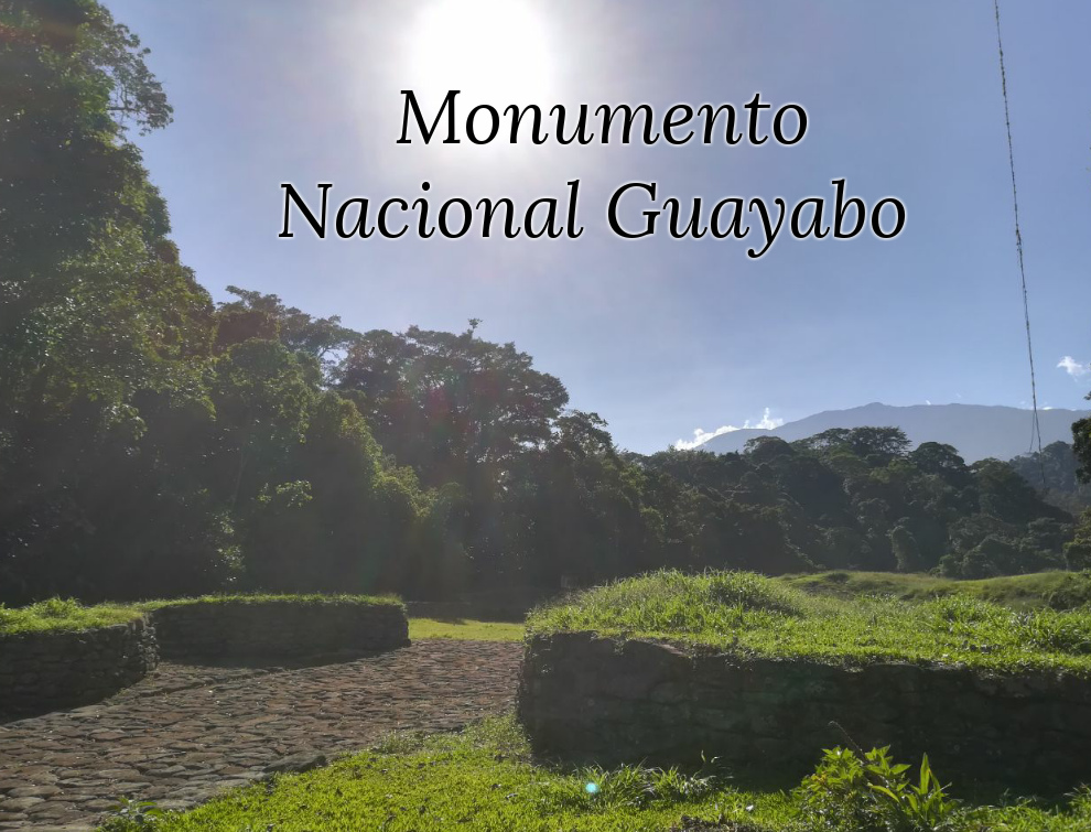 El Monumento Nacional Guayabo