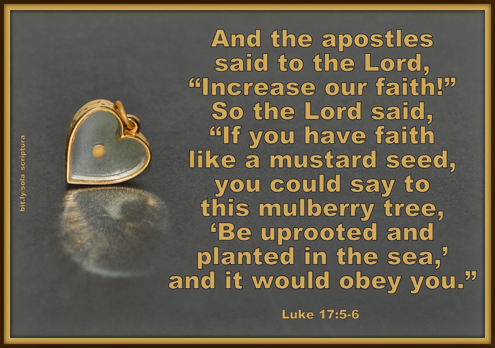 Sola Scriptura Luke 17 5 6