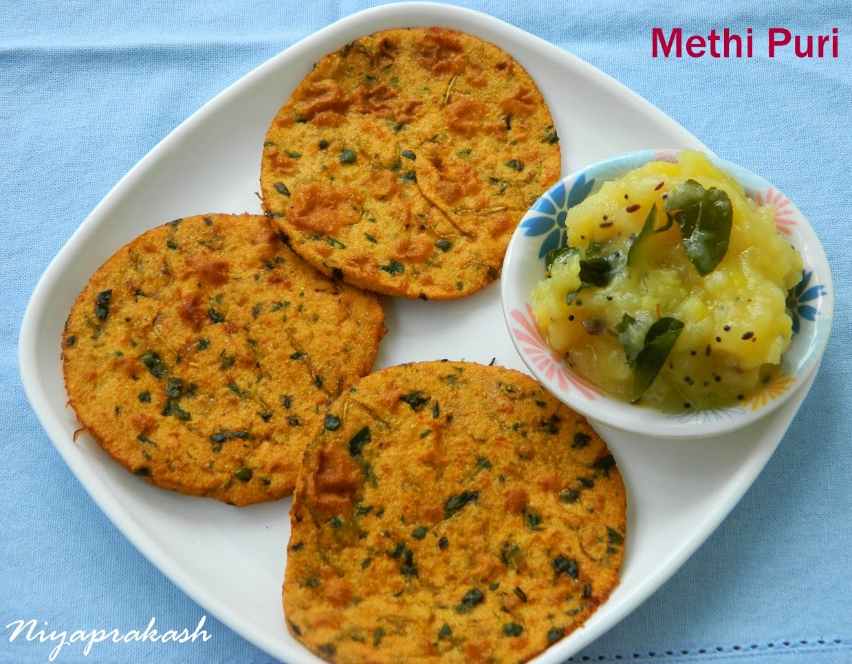 Niya's World: Methi Puri