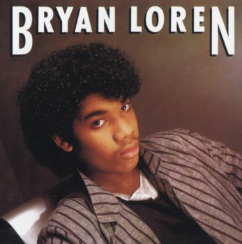 Soul & Funk 80's: Bryan Loren - Bryan Loren (1984)