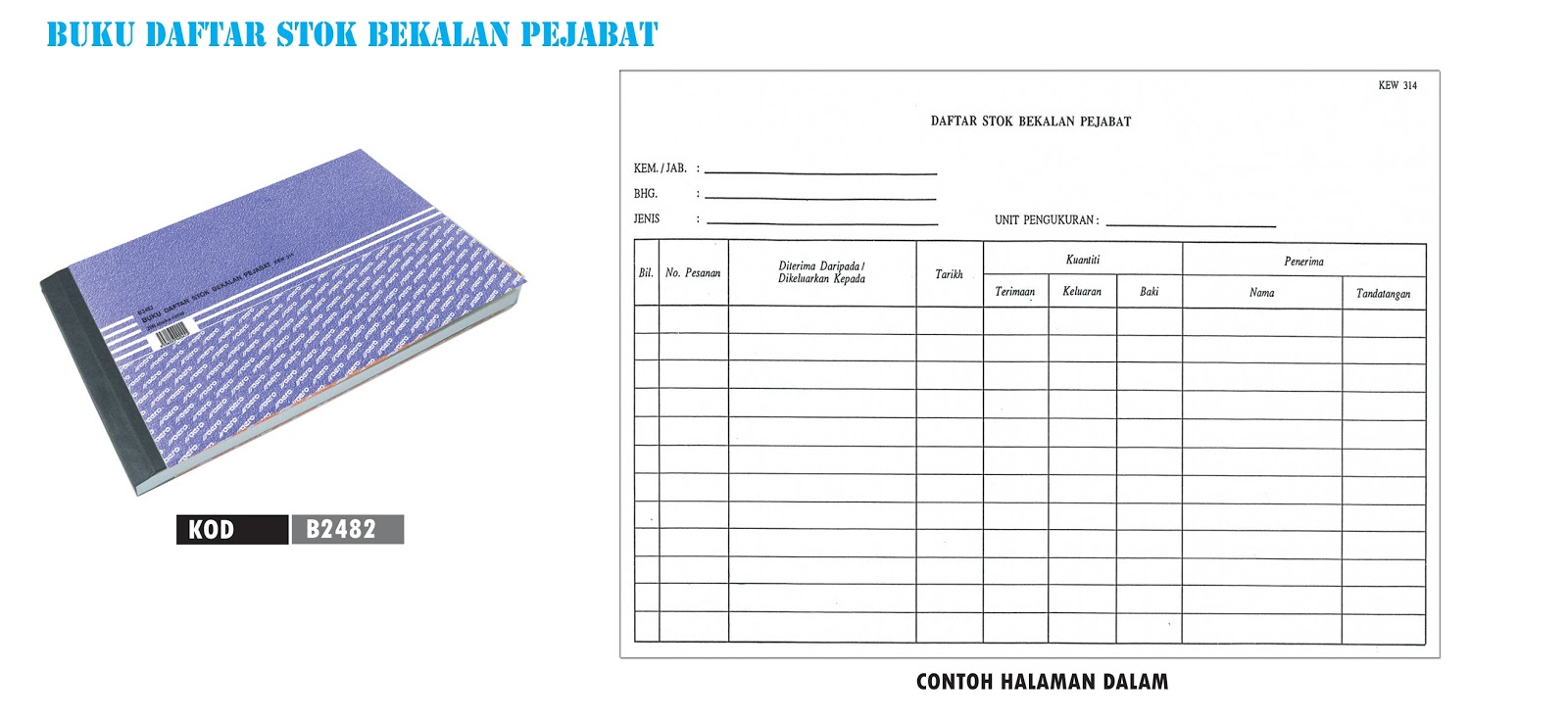 PaperLink Kuala Kangsar: BUKU DAFTAR STOK BEKALAN PEJABAT