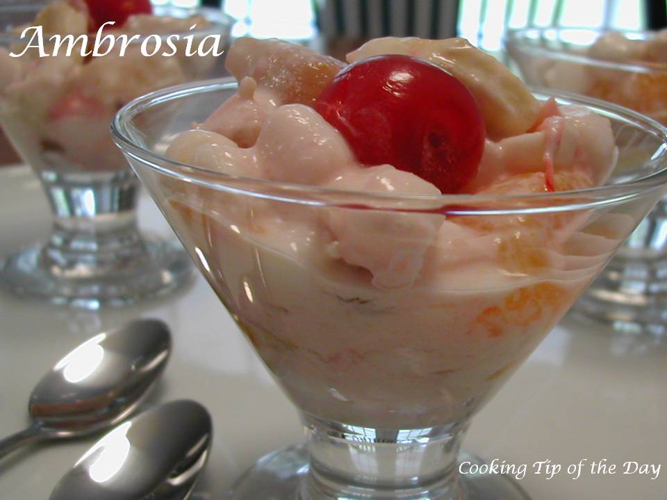 Cooking Tip of the Day: Recipe: Ambrosia
