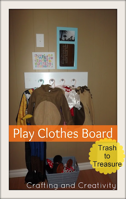 Crafting and Creativity: Play Clothes Board {trash to treasure}