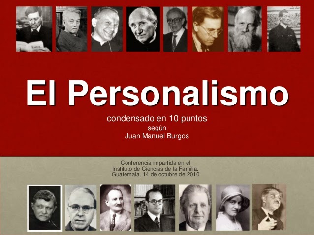 PERSONALISMO FILOSÒFICO: ESCUELA DEL PERSONALISMO