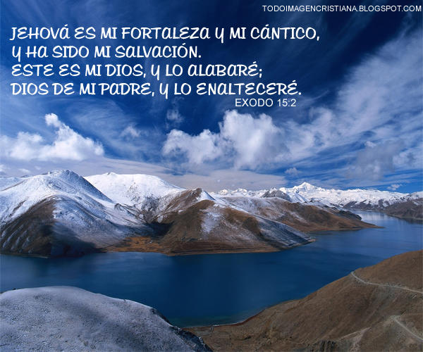 Exodo 15:2 | Imagenes Cristianas