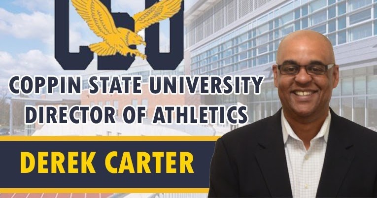 MEAC/SWAC SPORTS MAIN STREET™: Coppin State Announces Derek Carter as ...
