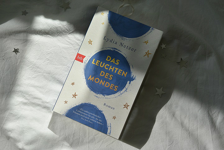 Das Leuchten des Mondes von Lydia Netzer | little words - literaturblog ...
