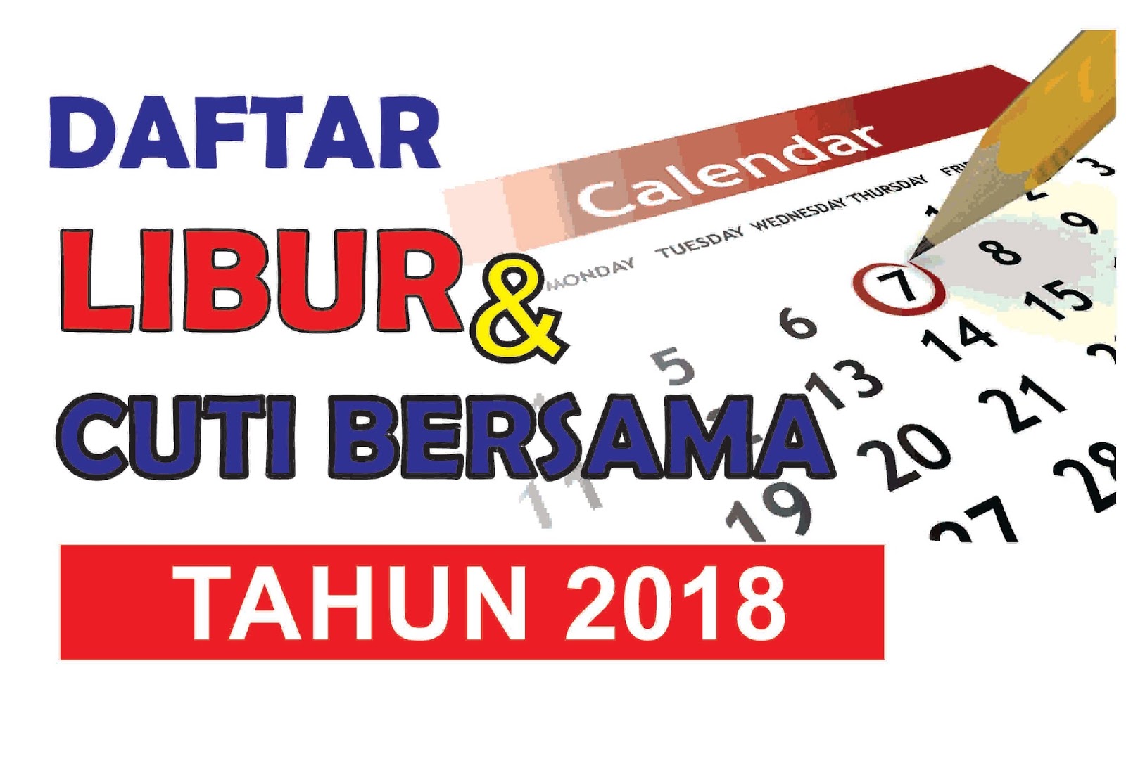 BUKU PINTAR KABUPATEN WONOGIRI: HARI LIBUR DAN CUTI BERSAMA TAHUN 2018