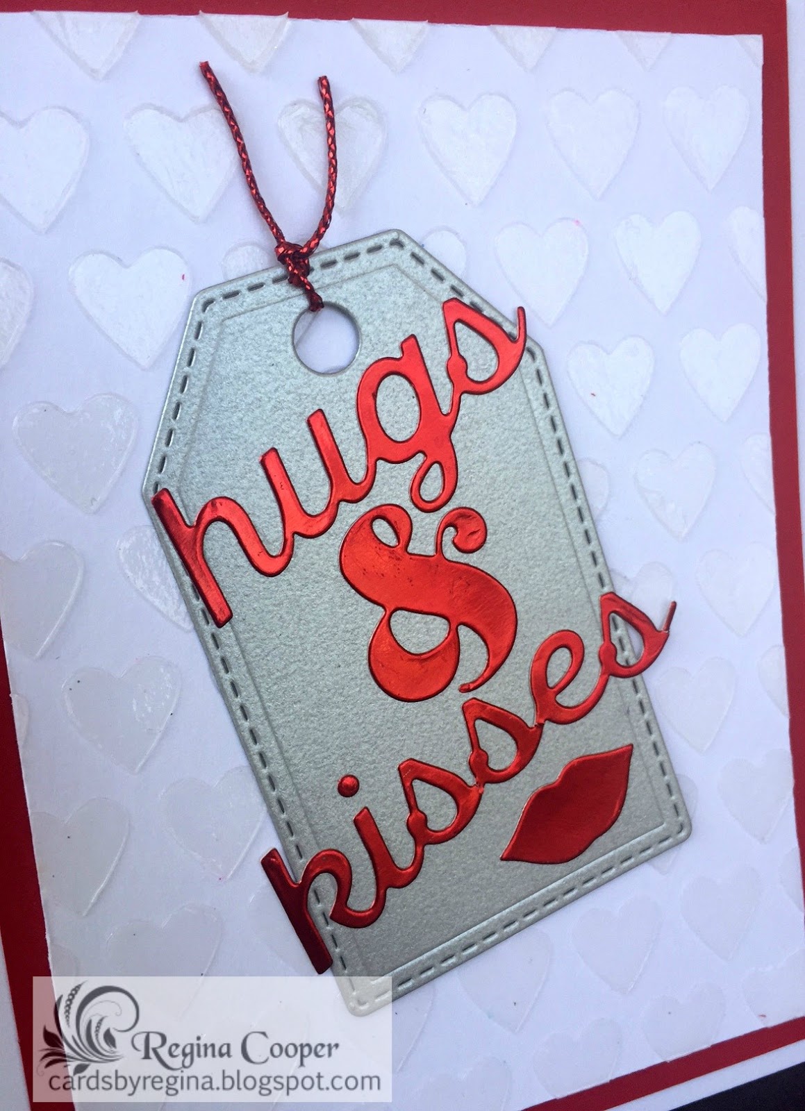Cards By Regina: Hugs & Kisses Valentine Card