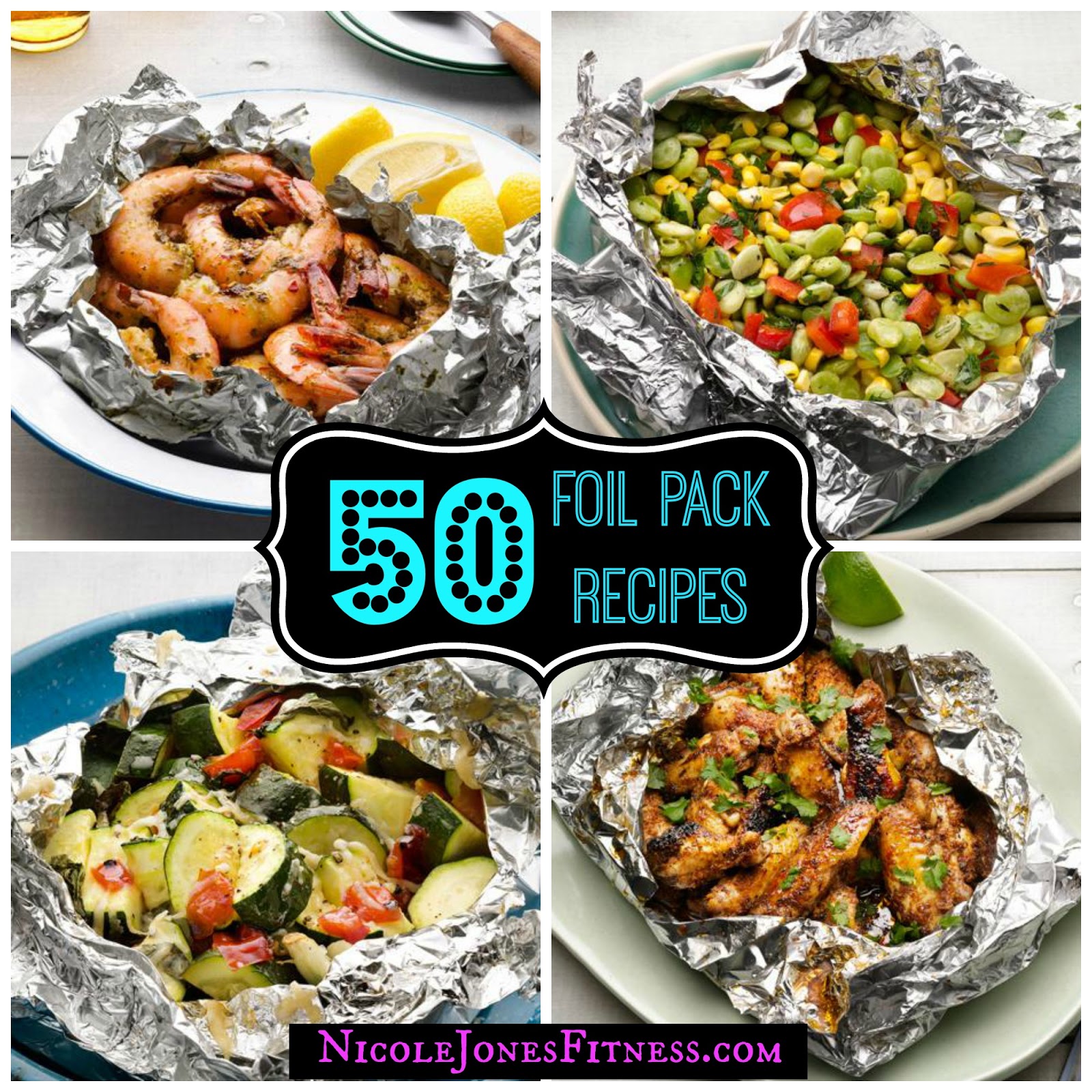Nicole Jones 50 Things To Grill In Foil nicole-jones-50-things-to-grill-in-foil