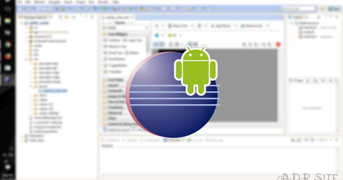 Cara Membuka Project di Eclipse Android | ADR Site | Informasi Dan Tutorial Teknologi