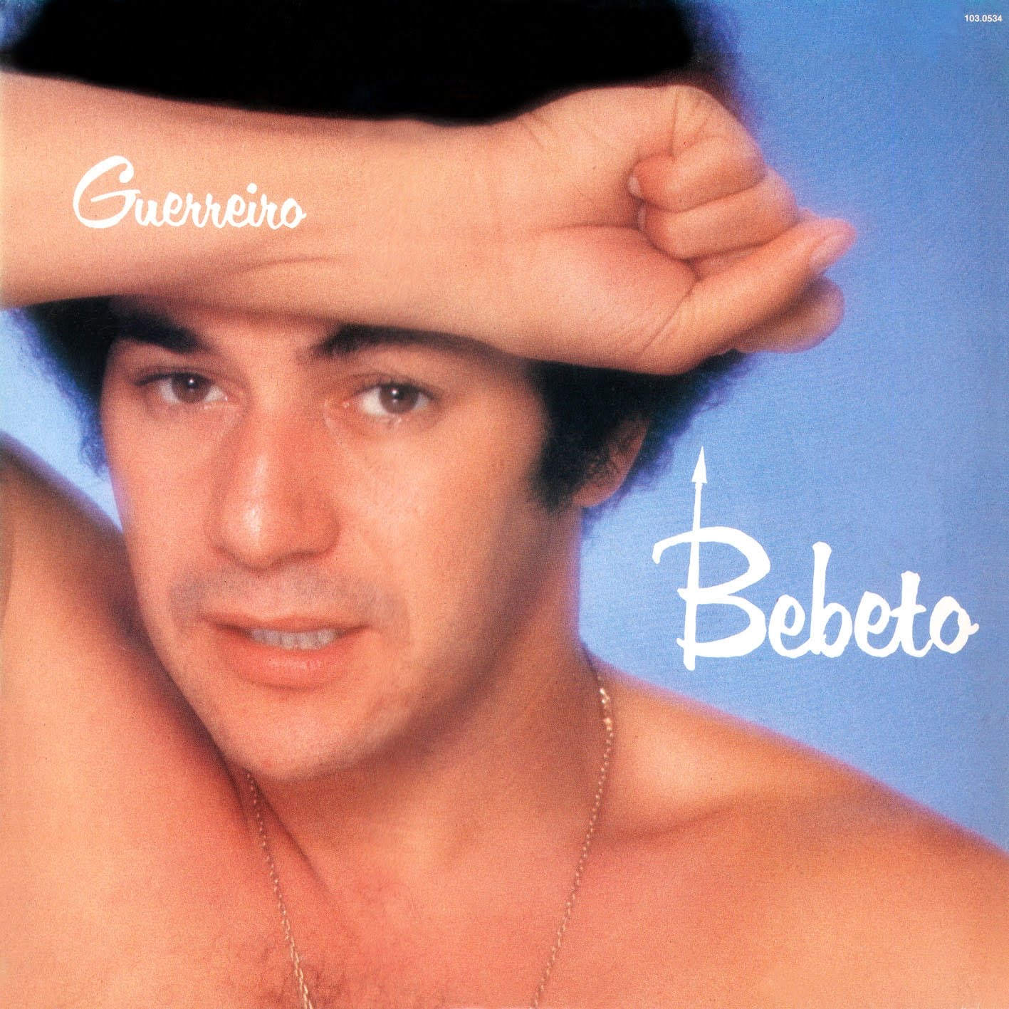 Cavalo 23 - Blog Eqüino de Música: BEBETO - Guerreiro (1982)