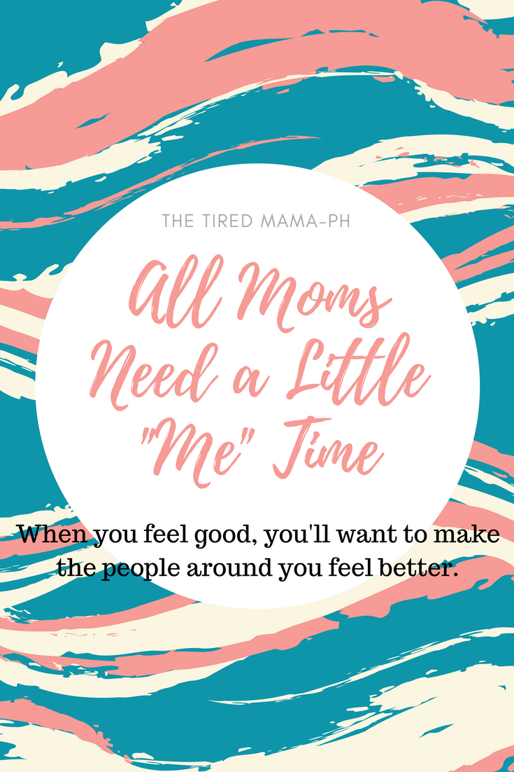 All Moms Need a Little "Me" Time
