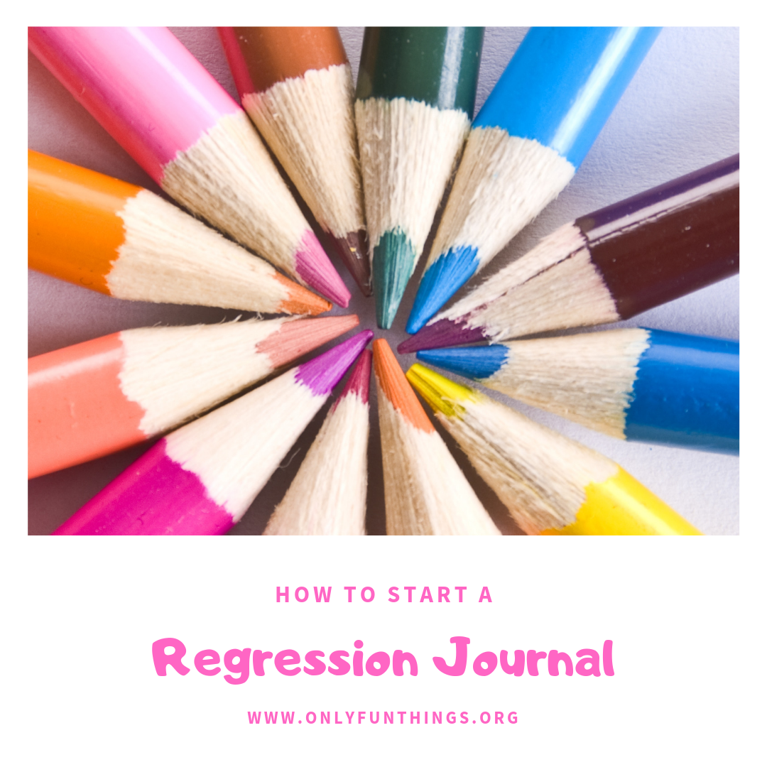 Glitter, Stickers, and Crayons- How To Regression Journal for Beginners ...
