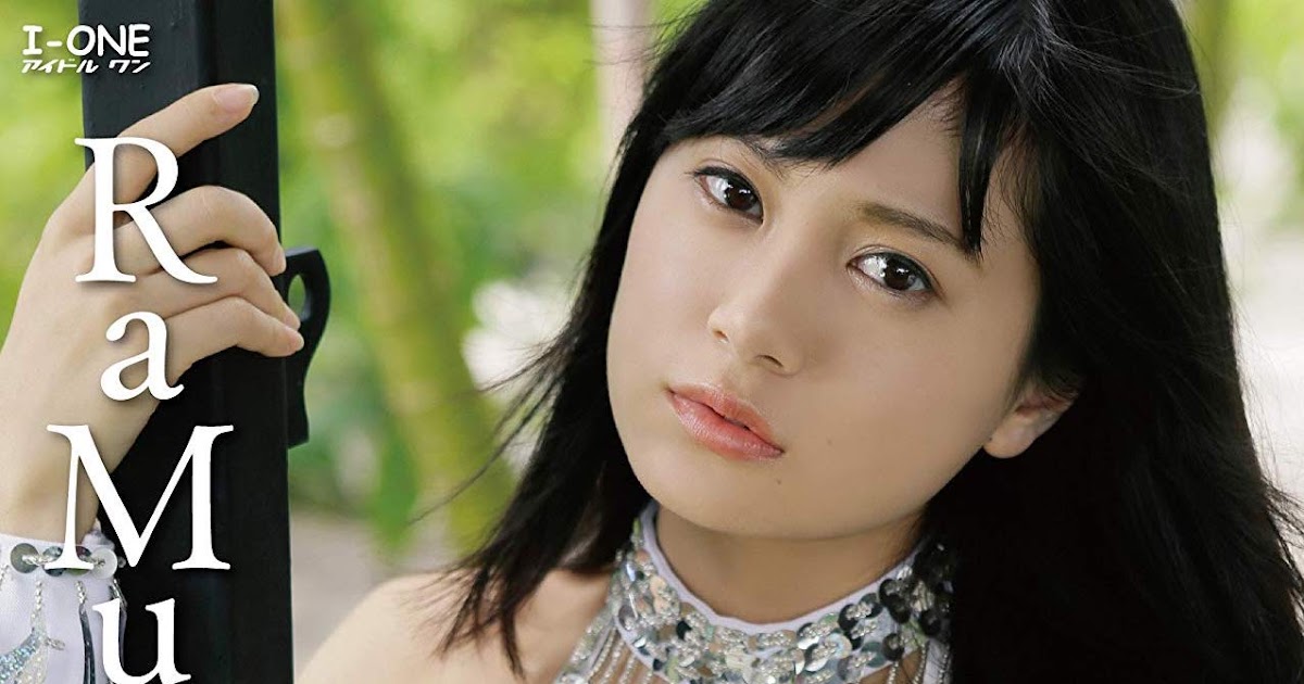 いいモノ。Clips: グラビアアイドル・RaMu、最新Blu-ray & DVD「ラムチョップ!」8月20日リリース!