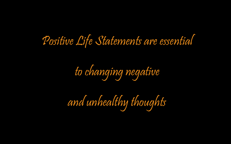 Positive Life Statements: 5 Tips for Attaining Positive Thinking