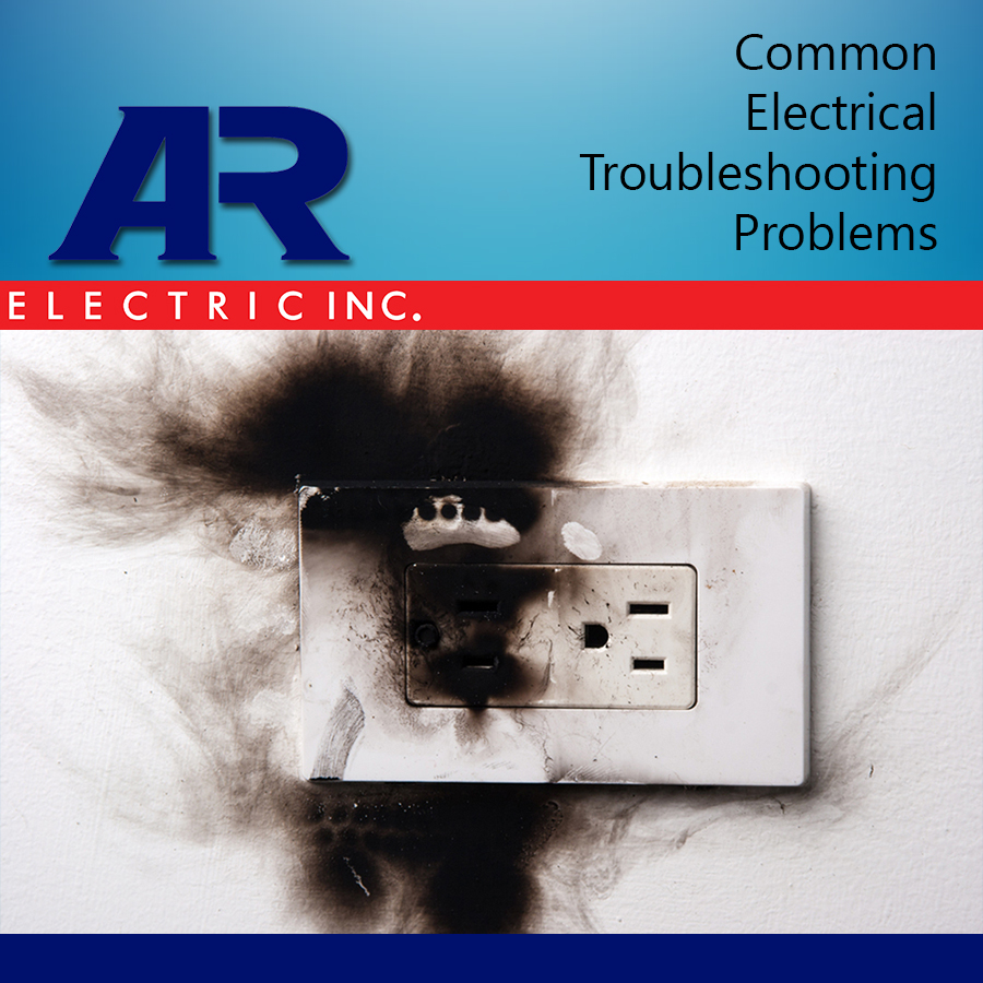 AR Electric Inc: Common Electrical Troubleshooting Problems