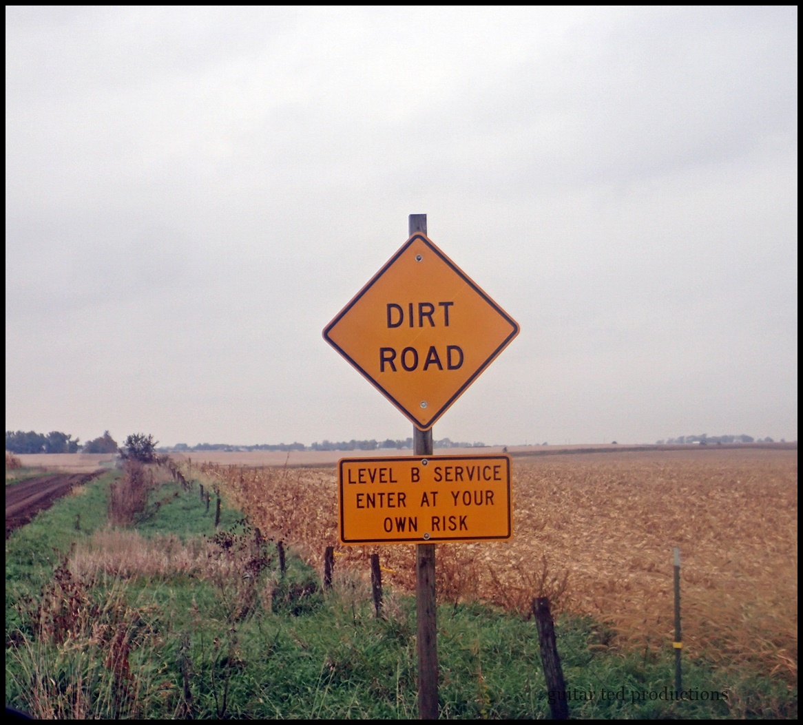 Guitar Ted Productions: What Is A Level C Maintenance Road?